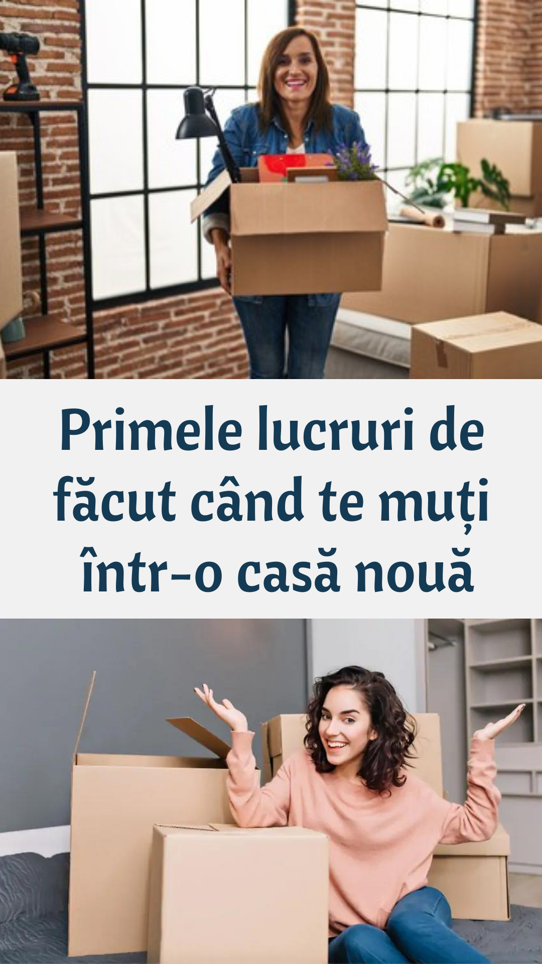 Primele lucruri de făcut când te muți într-o casă nouă